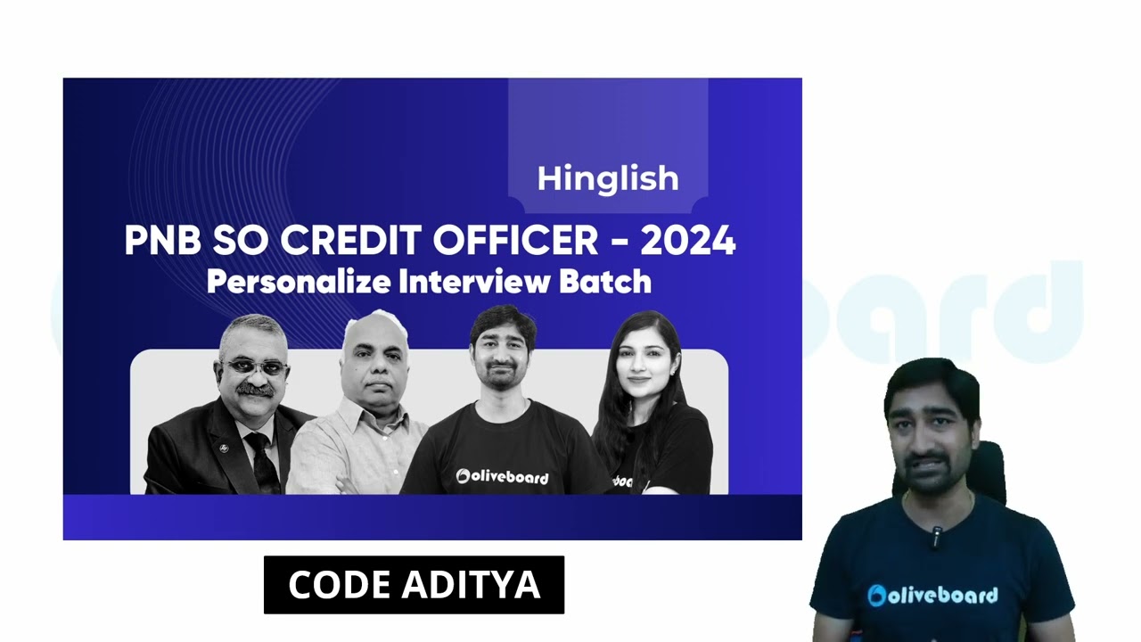 OliveBoard | PNB SO Credit Officer Personalized Interview Batch - 2024